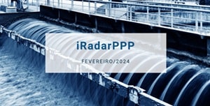 iRadarPPP – Análise de Fevereiro de 2024 - Radar PPP